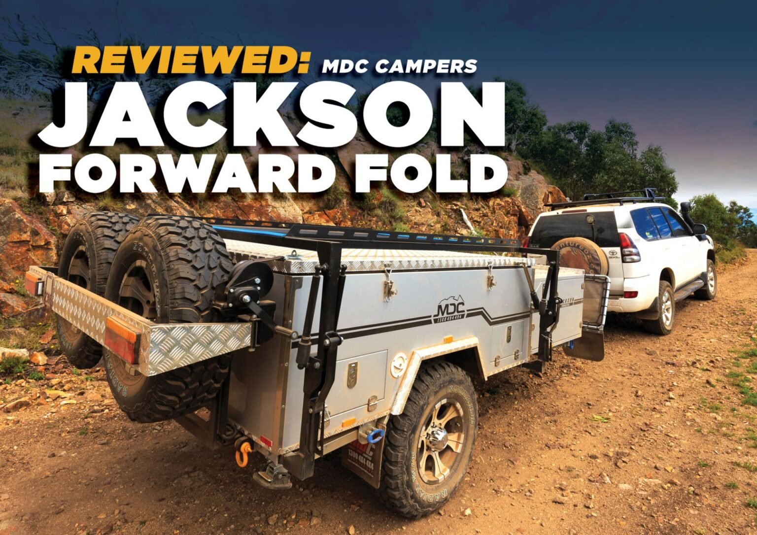 Reviewed: MDC Campers Jackson Forward Fold - Unsealed 4X4