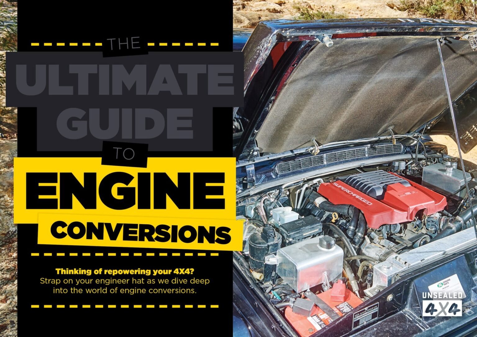 The Ultimate Guide to Engine Conversion - Unsealed 4X4