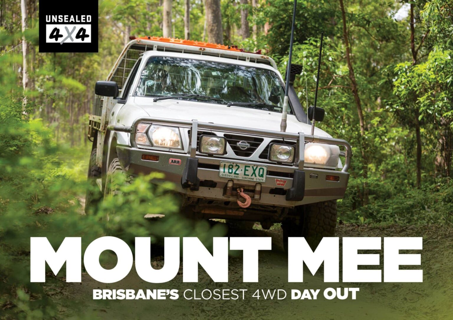 MOUNT MEE: BRISBANE'S CLOSEST 4WD DAY OUT - Unsealed 4X4
